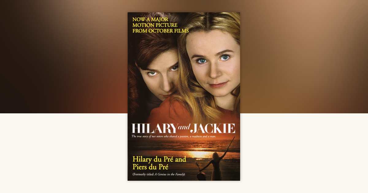 Hilary and Jackie by Hilary du Pre, Piers du Pre: 9780345432711 ...