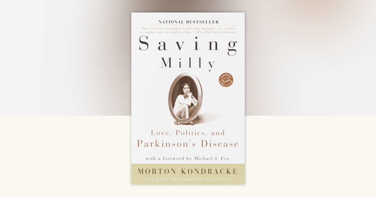 Saving Milly by Morton Kondracke: 9780345451972 | PenguinRandomHouse ...