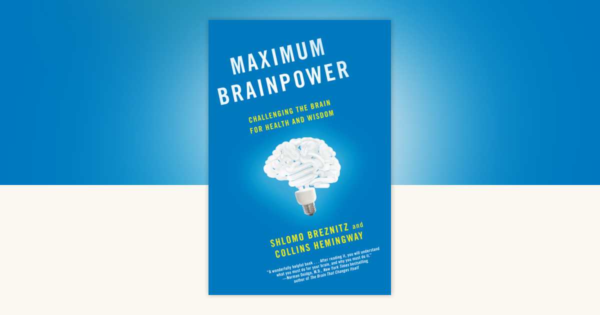 Maximum Brainpower by Shlomo Breznitz, Collins Hemingway: 9780345526151 ...