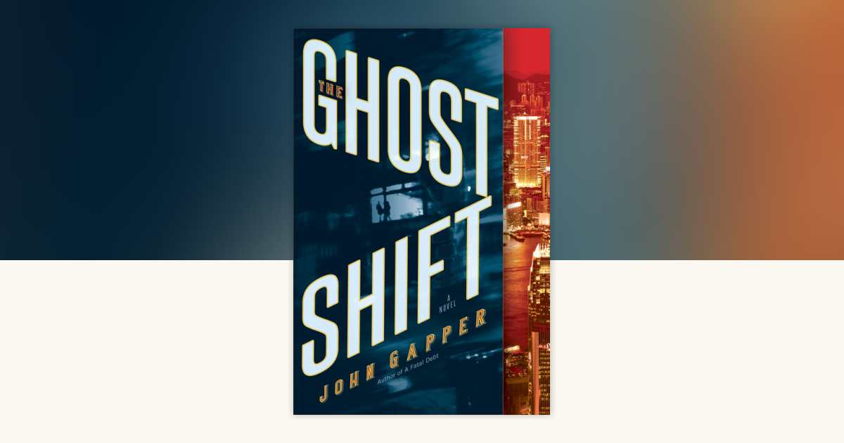 The Ghost Shift by John Gapper: 9780345527943 | PenguinRandomHouse.com: Books