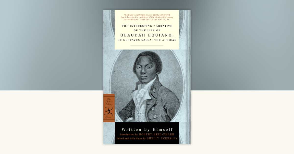 The Interesting Narrative of the Life of Olaudah Equiano by Olaudah ...