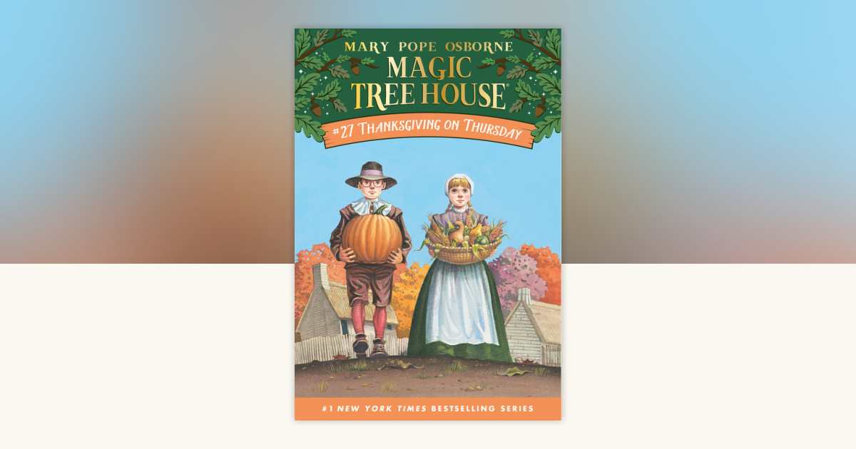 Thanksgiving on Thursday by Mary Pope Osborne: 9780375806155 ...