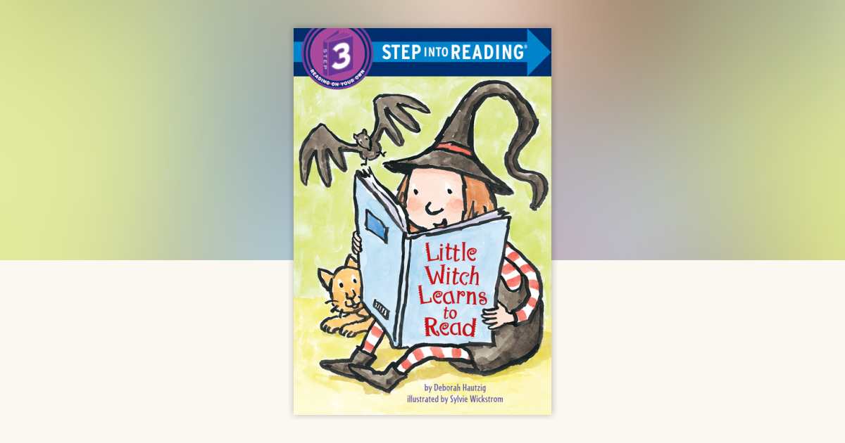 Little Witch Learns to Read by Deborah Hautzig: 9780375821790 ...