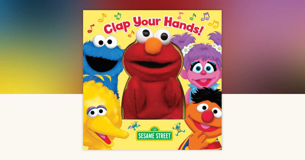 Clap Your Hands! (Sesame Street) by Random House: 9780375822261 ...