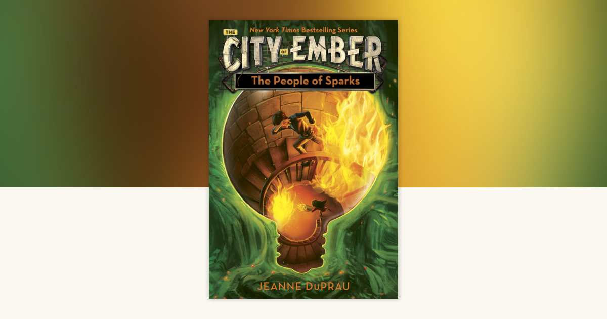 The People of Sparks by Jeanne DuPrau: 9780375828256 ...