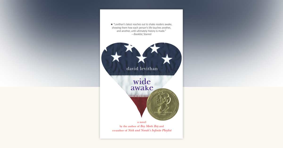Wide Awake by David Levithan: 9780375834677 | PenguinRandomHouse.com: Books