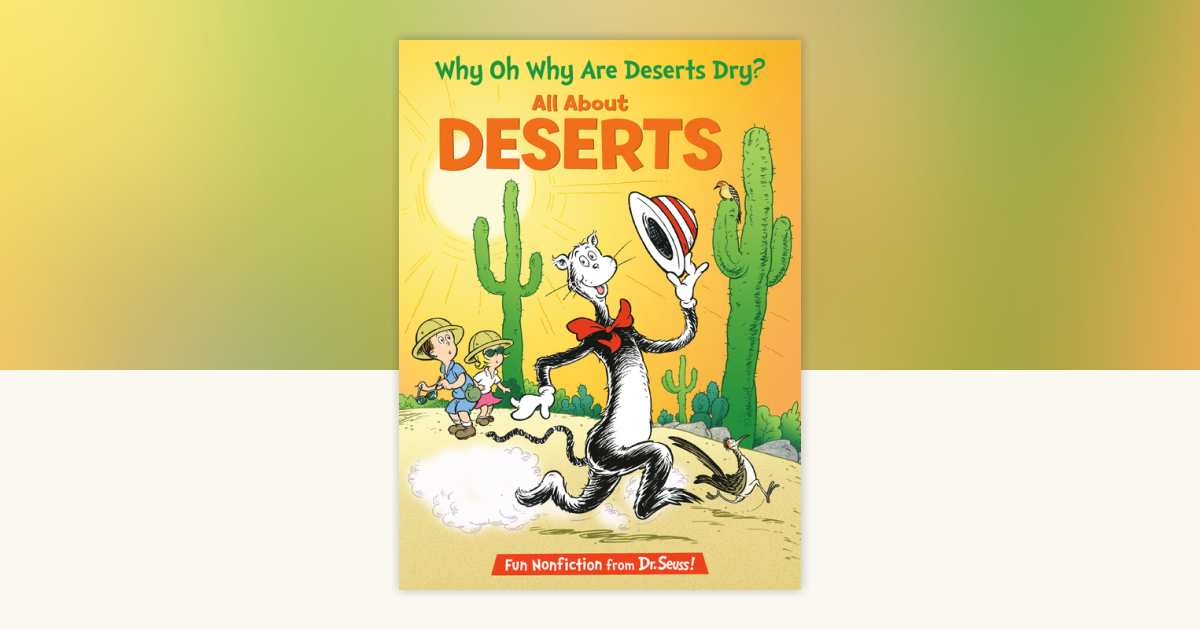 Why Oh Why Are Deserts Dry? All About Deserts by Tish Rabe ...