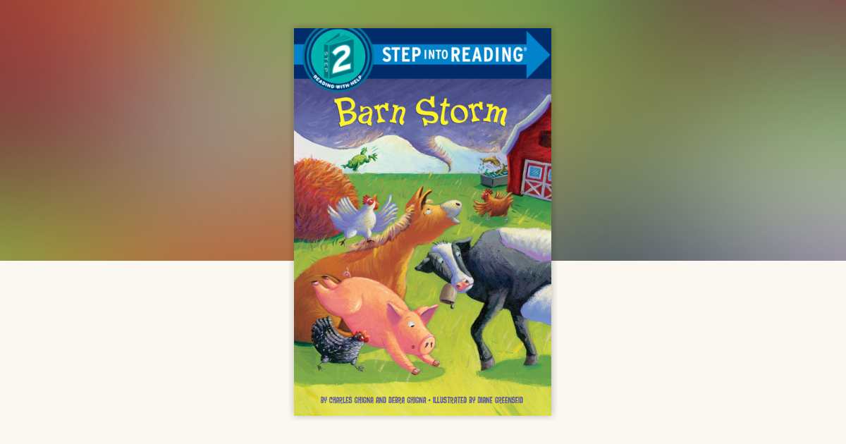 Barn Storm by Charles Ghigna, Debra Ghigna: 9780375861147 ...