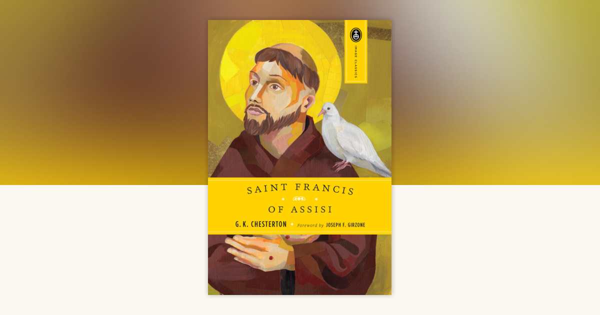 Saint Francis of Assisi by G. K. Chesterton: 9780385029001 ...