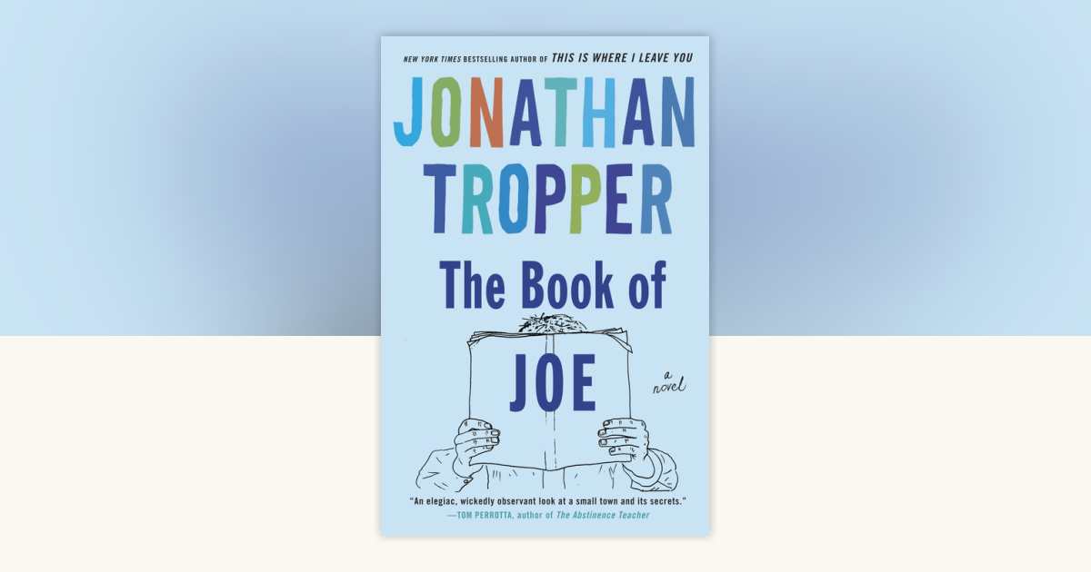 The Book of Joe by Jonathan Tropper: 9780385338103 | PenguinRandomHouse ...