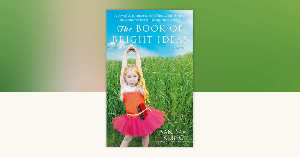 The Book of Bright Ideas by Sandra Kring: 9780385338141 ...