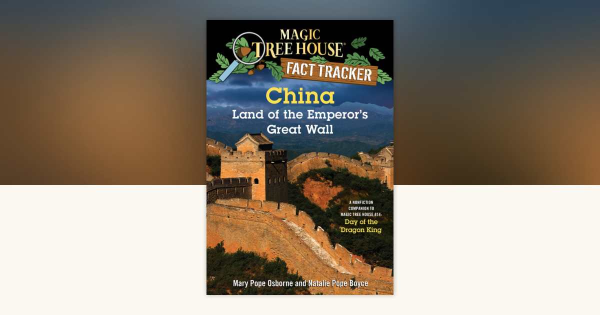 China: Land of the Emperor's Great Wall by Mary Pope Osborne, Natalie ...