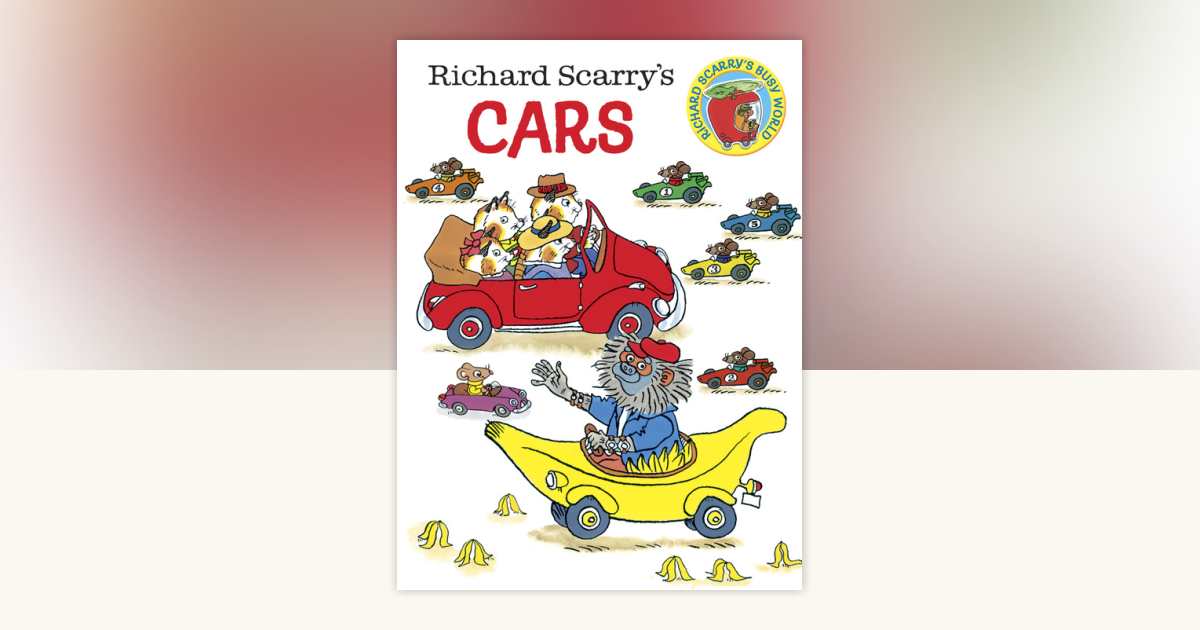 Richard Scarry's Cars by Richard Scarry: 9780385389266 ...