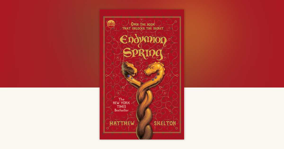 Endymion Spring by Matthew Skelton: 9780385734561 | PenguinRandomHouse ...