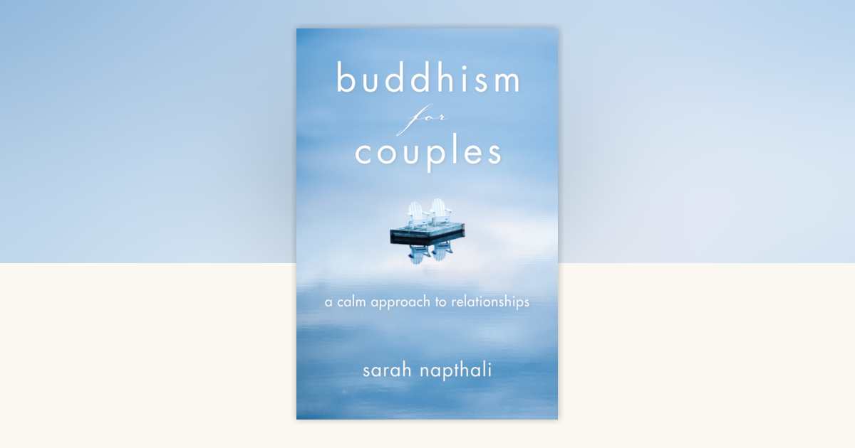 Buddhism for Couples by Sarah Napthali: 9780399174759 ...