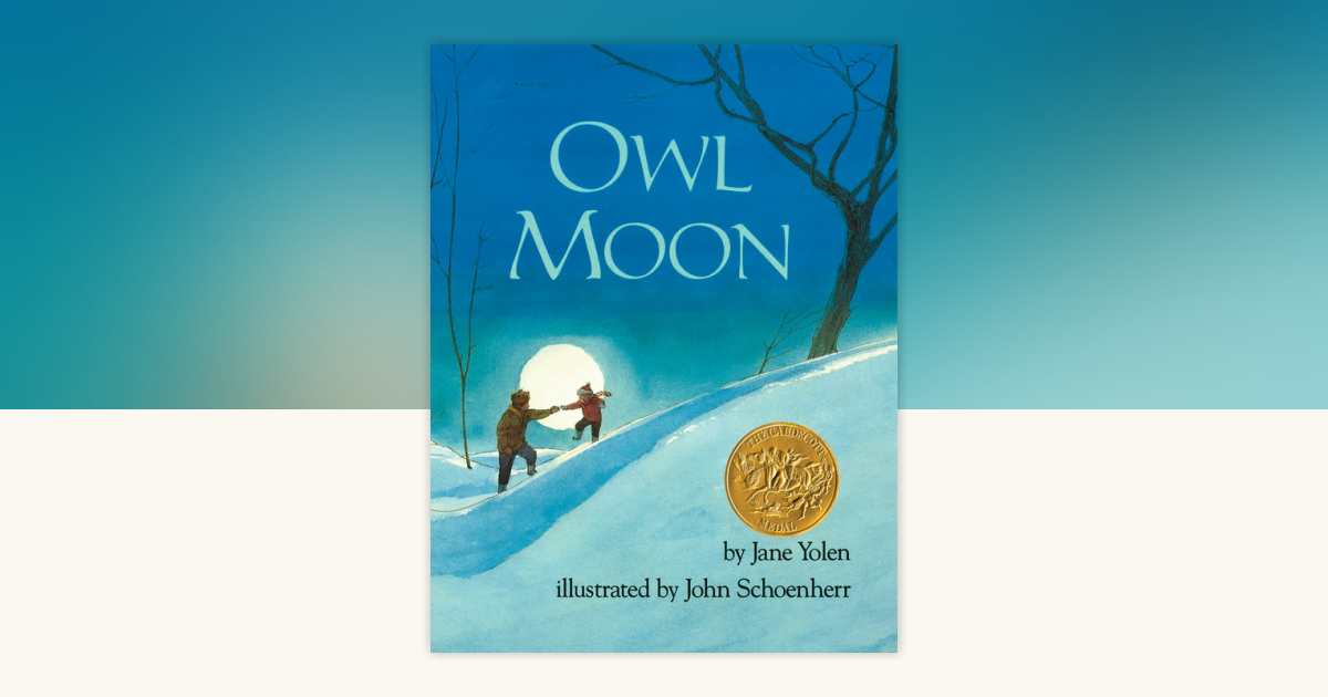 Owl Moon by Jane Yolen: 9780399214578 | PenguinRandomHouse.com: Books