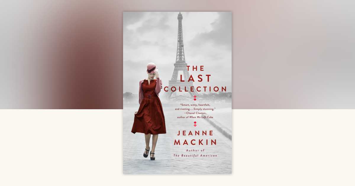 The Last Collection by Jeanne Mackin: 9780399585906 ...