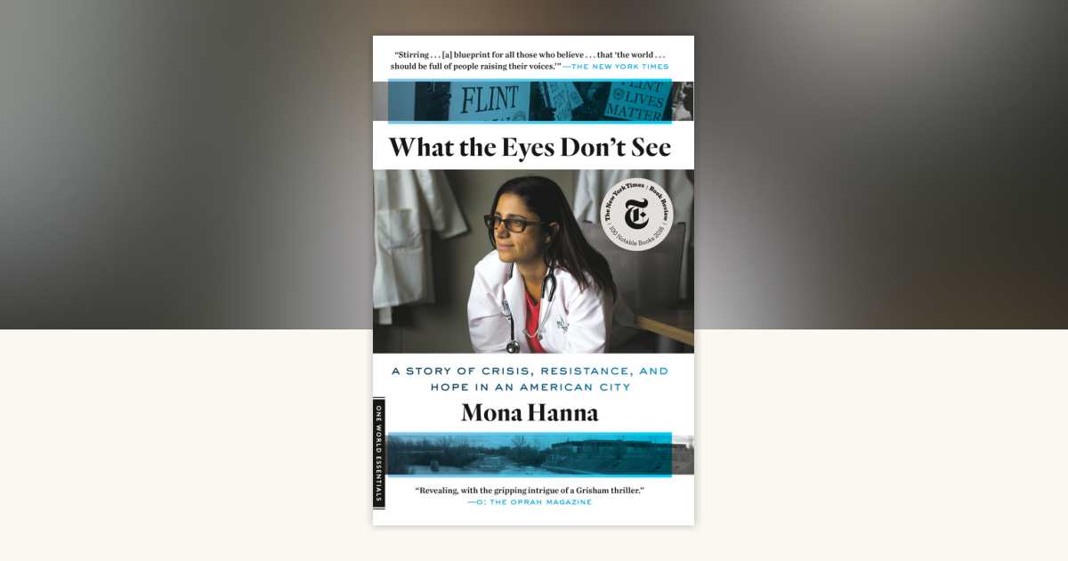 What the Eyes Don't See by Mona Hanna: 9780399590856 ...