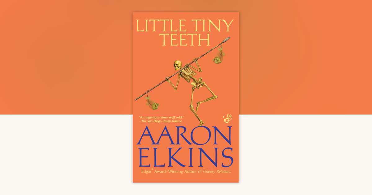 Little Tiny Teeth by Aaron Elkins: 9780425222508 | PenguinRandomHouse ...
