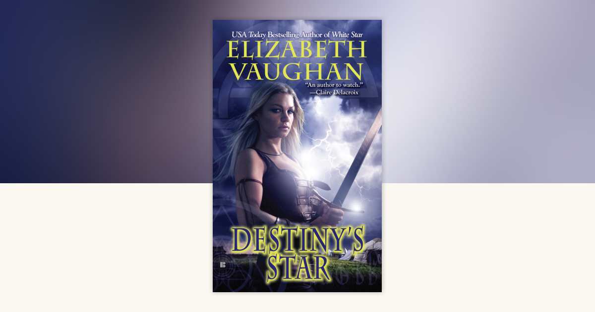 Destiny's Star by Elizabeth Vaughan: 9780425234679 | PenguinRandomHouse ...