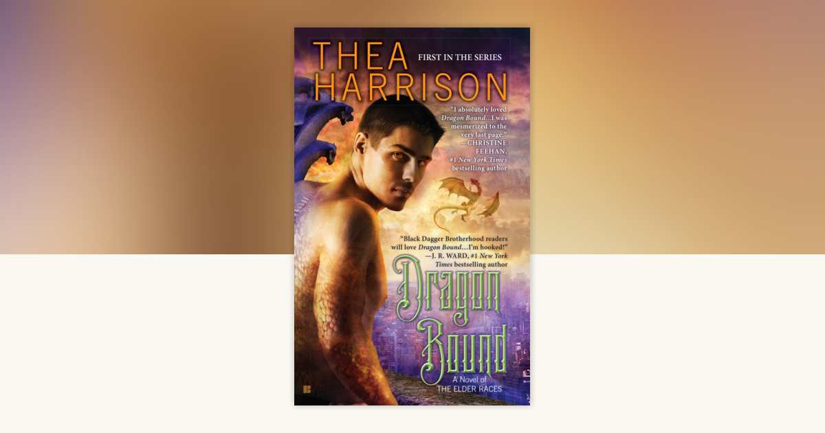 Dragon Bound by Thea Harrison: 9780425241509 | PenguinRandomHouse.com ...
