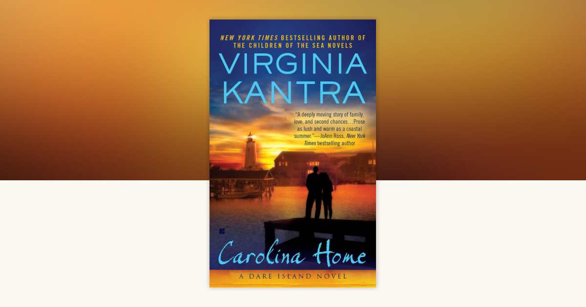 Carolina Home by Virginia Kantra: 9780425250938 | PenguinRandomHouse ...