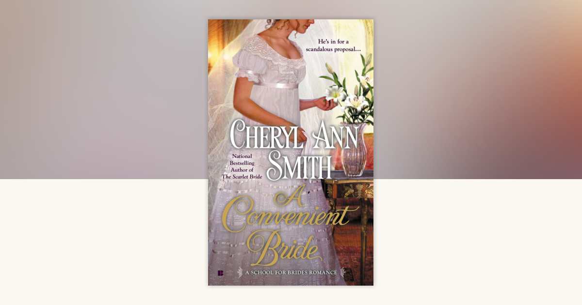 A Convenient Bride by Cheryl Ann Smith: 9780425260654 ...