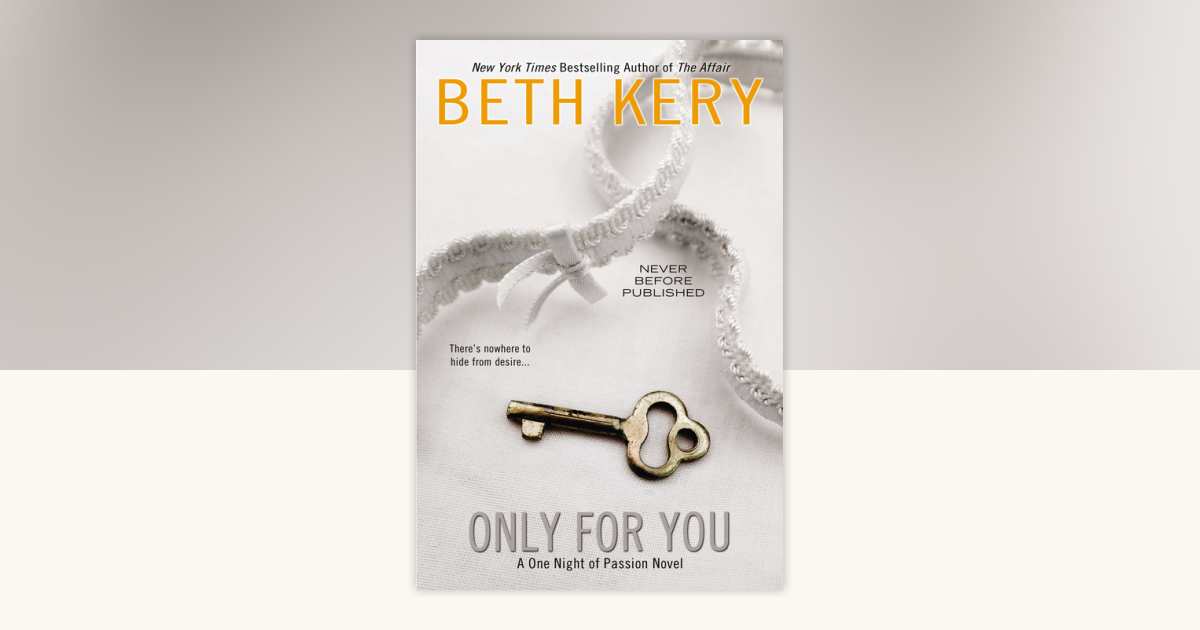Only for You by Beth Kery: 9780425266144 | PenguinRandomHouse.com: Books
