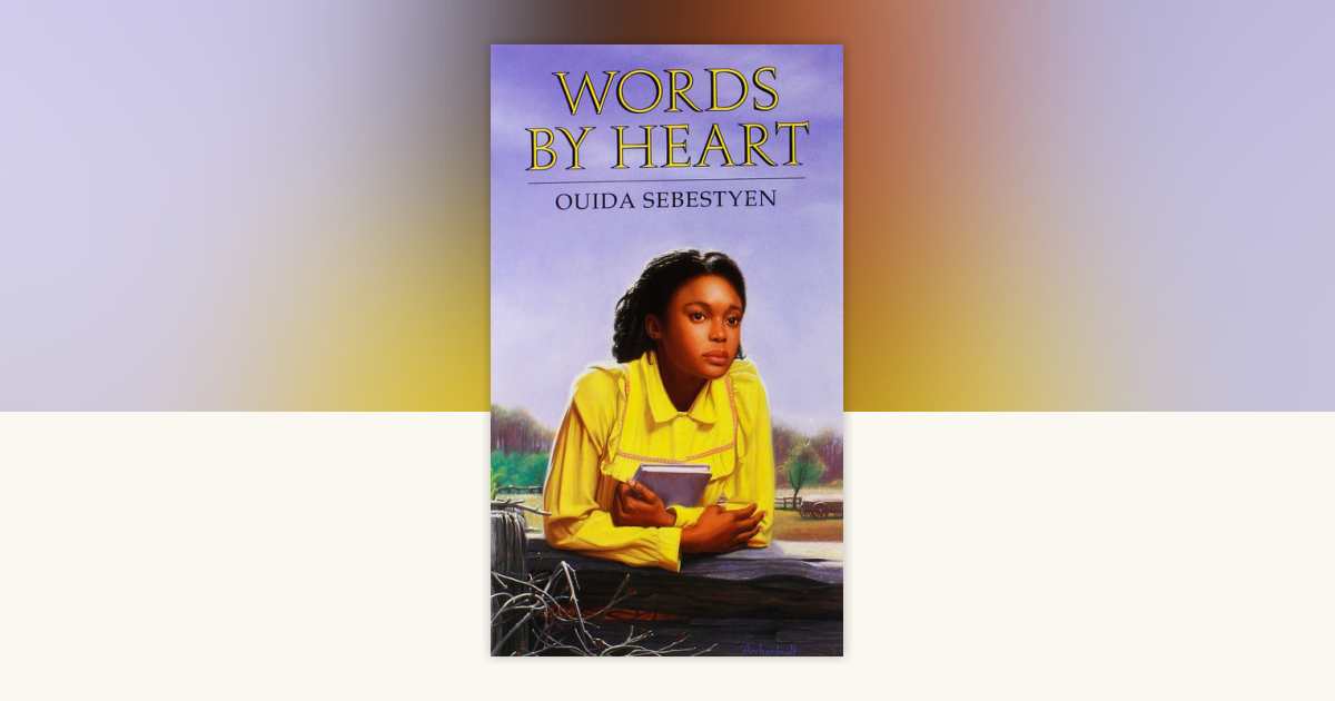 Words By Heart by Ouida Sebestyen: 9780440226888 | PenguinRandomHouse ...