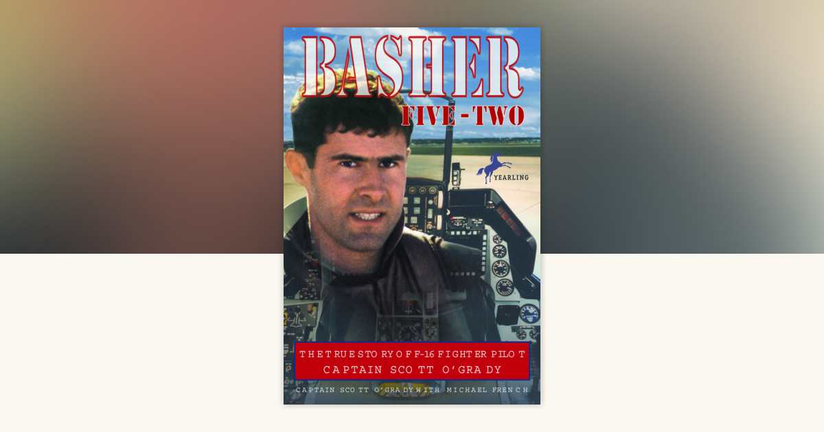 Basher Five-Two by Scott O'Grady: 9780440413134 | PenguinRandomHouse ...