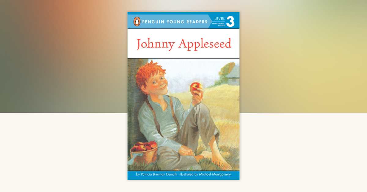 Johnny Appleseed by Patricia Brennan Demuth: 9780448411309 ...