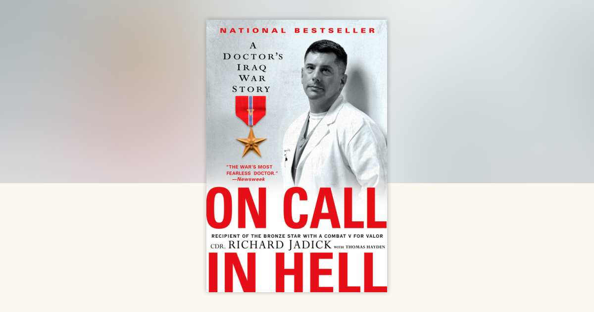 On Call in Hell by Cdr. Richard Jadick, Thomas Hayden: 9780451223081 ...