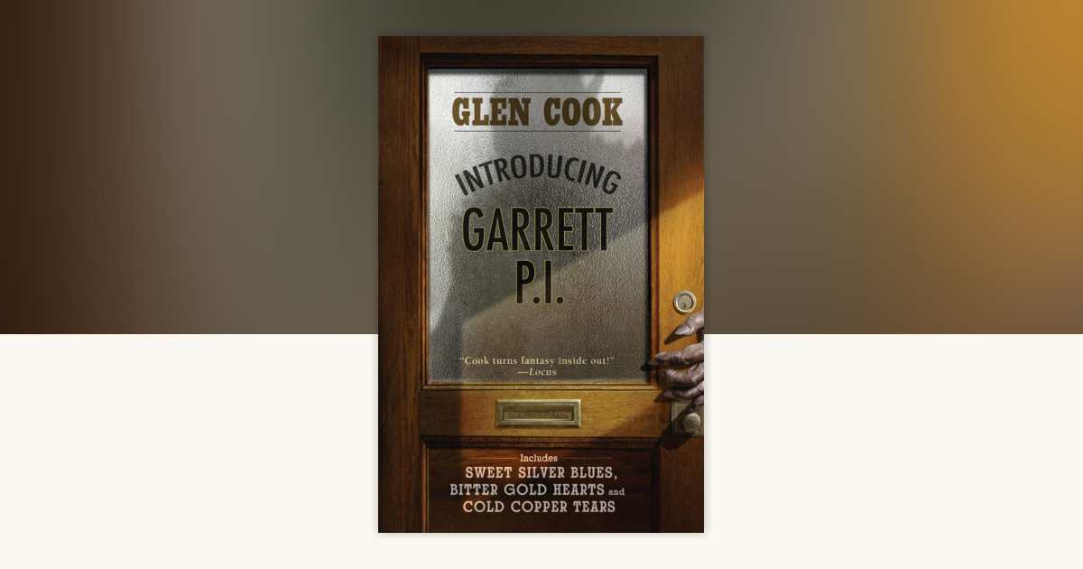 Introducing Garrett, P.I. by Glen Cook: 9780451463975 ...
