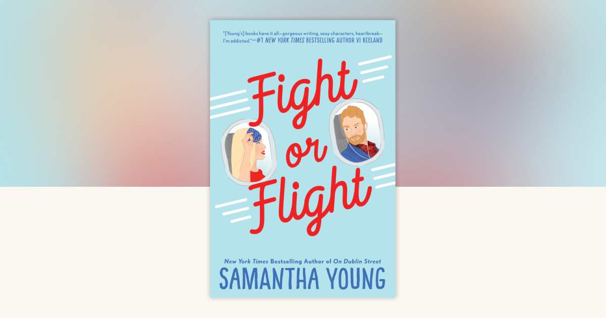 Fight or Flight by Samantha Young: 9780451490193 | PenguinRandomHouse ...