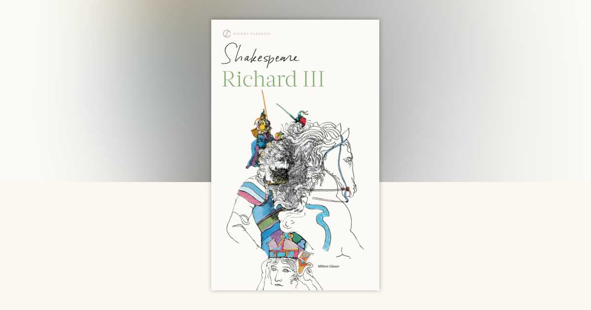 Richard III by William Shakespeare: 9780451526953 | PenguinRandomHouse ...