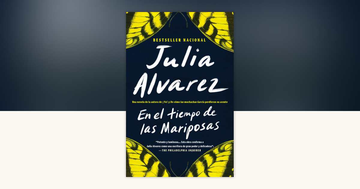 En el tiempo de las mariposas by Julia Alvarez: 9780452286863 ...