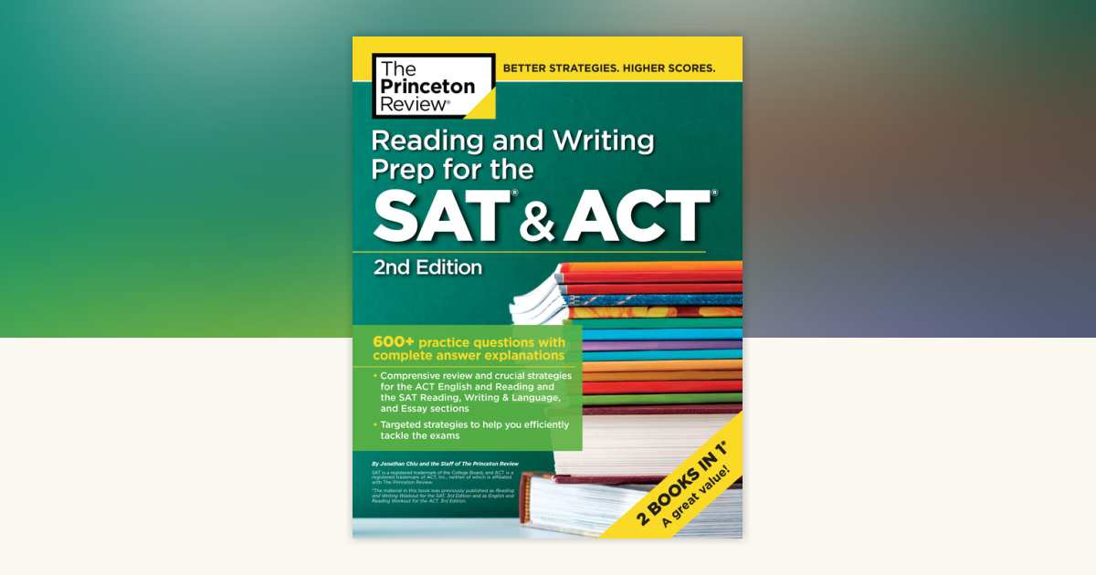 Reading and Writing Prep for the SAT & ACT, 2nd Edition by The ...