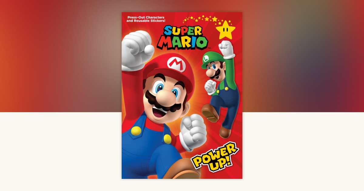 Super Mario: Power Up! (Nintendo®) by Random House: 9780525581581 ...