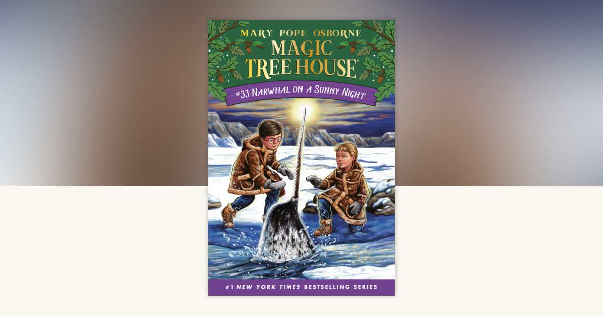 Narwhal on a Sunny Night by Mary Pope Osborne: 9780525648390 ...