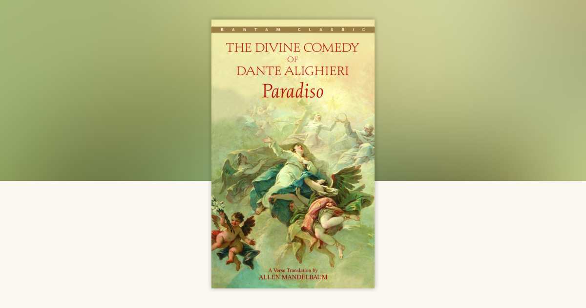 Paradiso by Dante: 9780553212044 | PenguinRandomHouse.com: Books