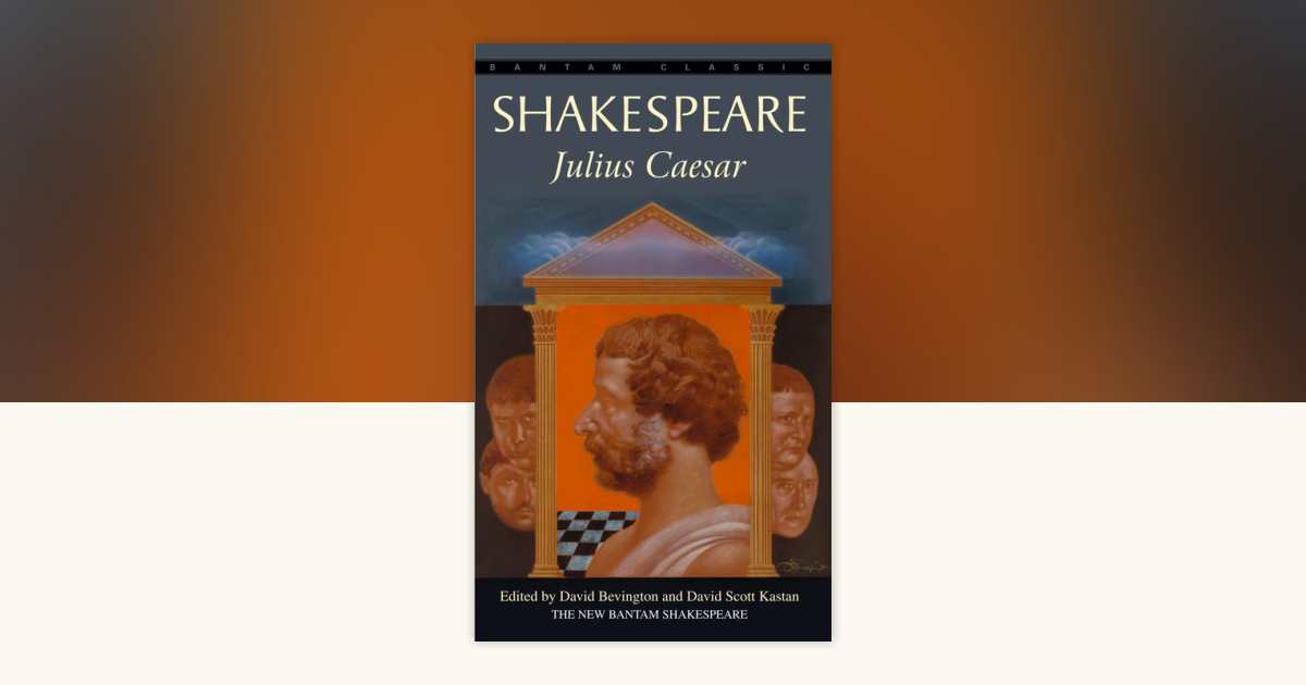 Julius Caesar by William Shakespeare: 9780553212969 ...