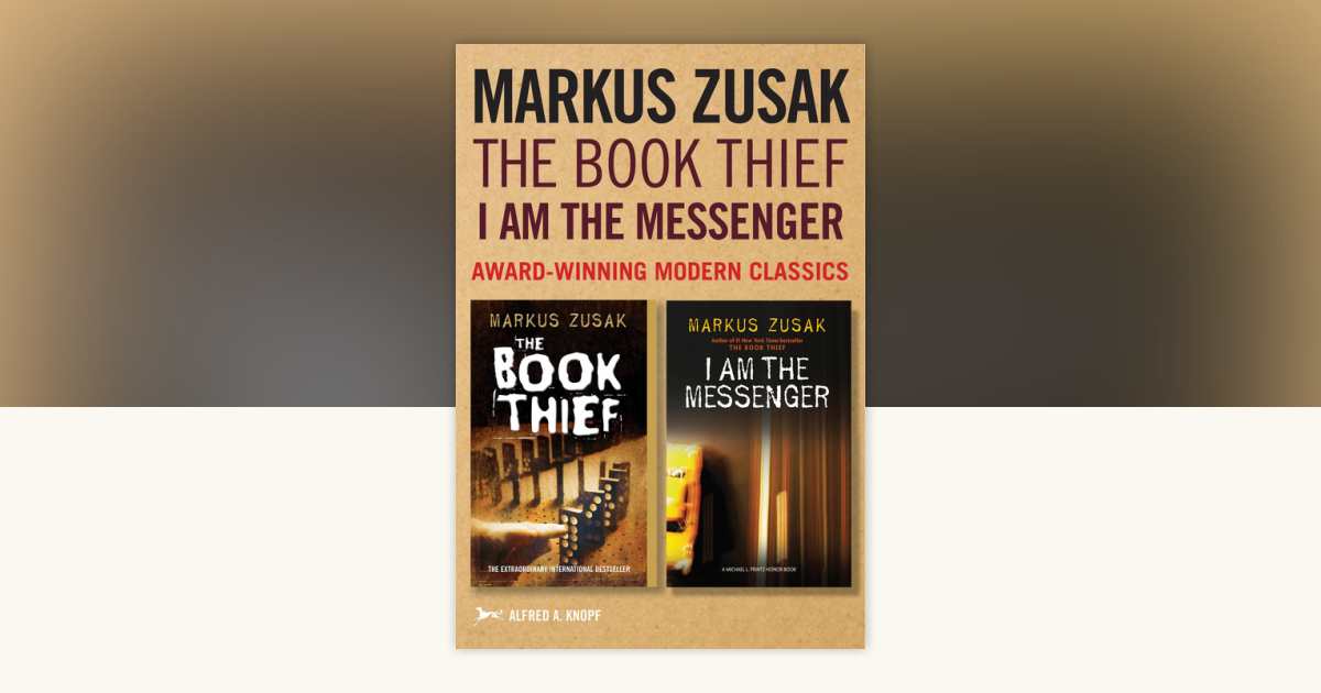 Markus Zusak: The Book Thief & I Am the Messenger by Markus Zusak ...