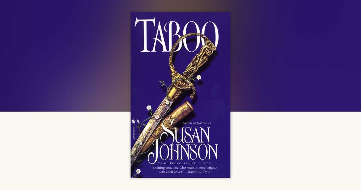 Taboo by Susan Johnson: 9780553572155 | PenguinRandomHouse.com: Books