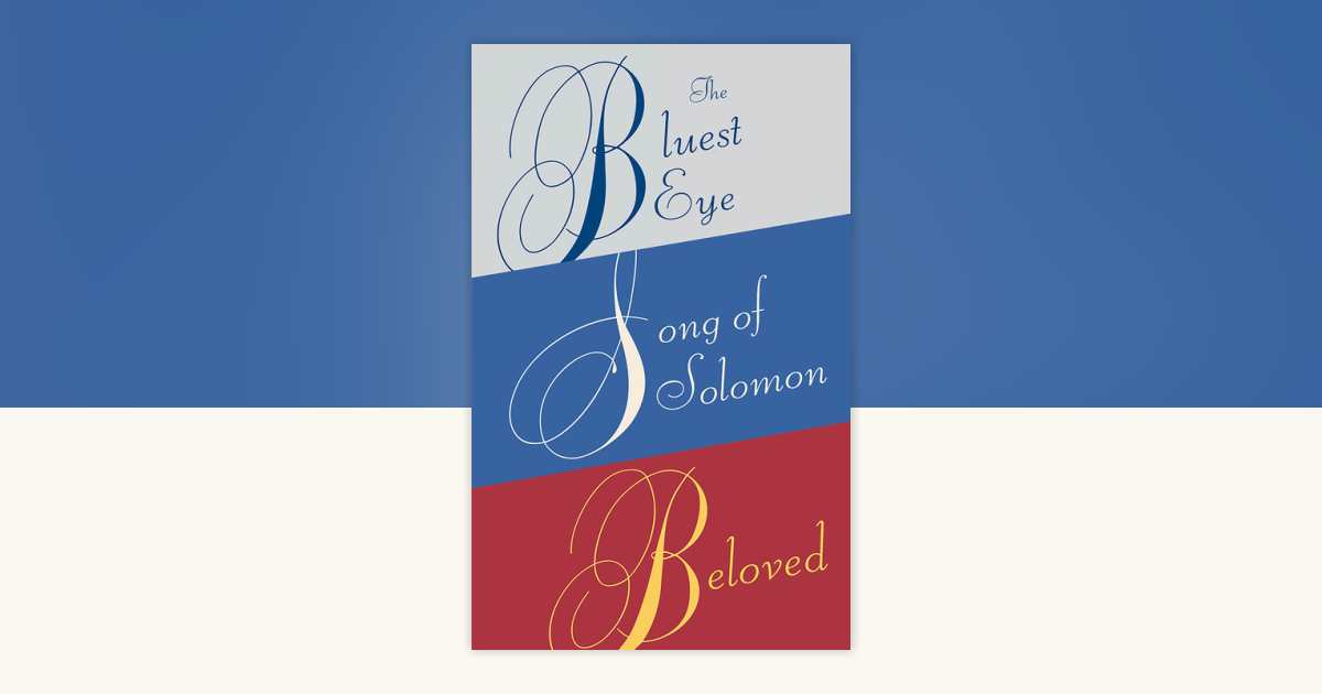 Toni Morrison Box Set: The Bluest Eye, Song of Solomon, Beloved by Toni ...