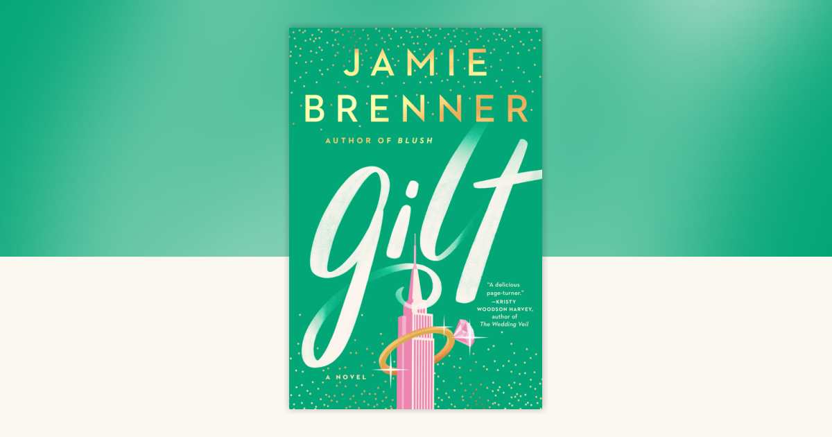 Gilt by Jamie Brenner: 9780593087848 | PenguinRandomHouse.com: Books