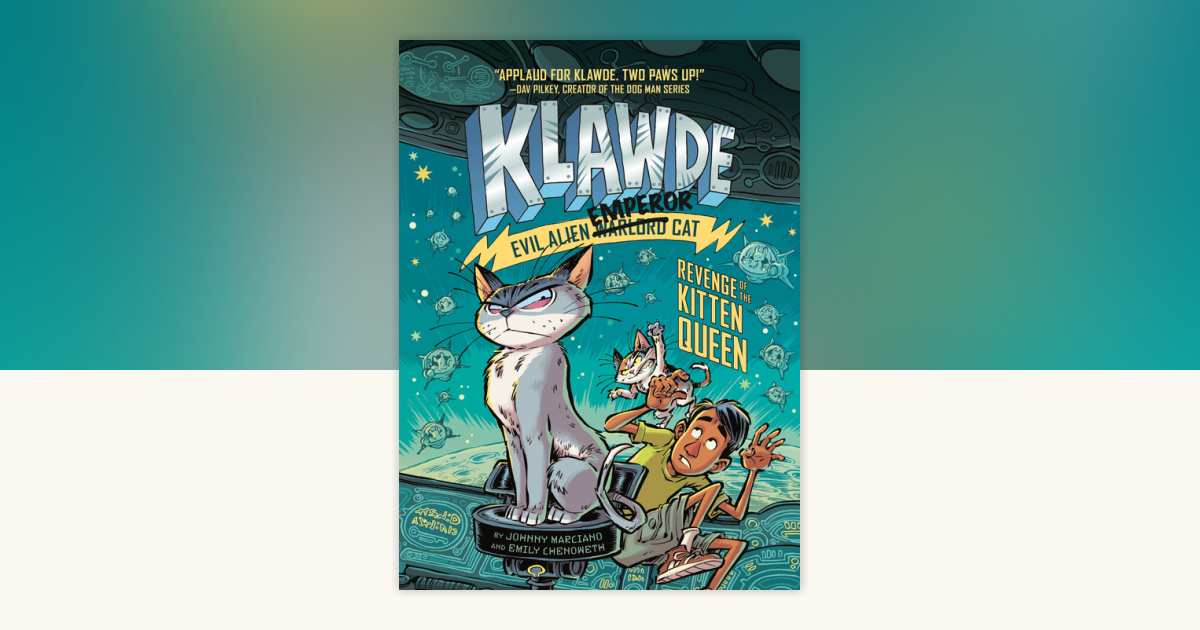 Klawde: Evil Alien Warlord Cat: Revenge of the Kitten Queen #6 by ...