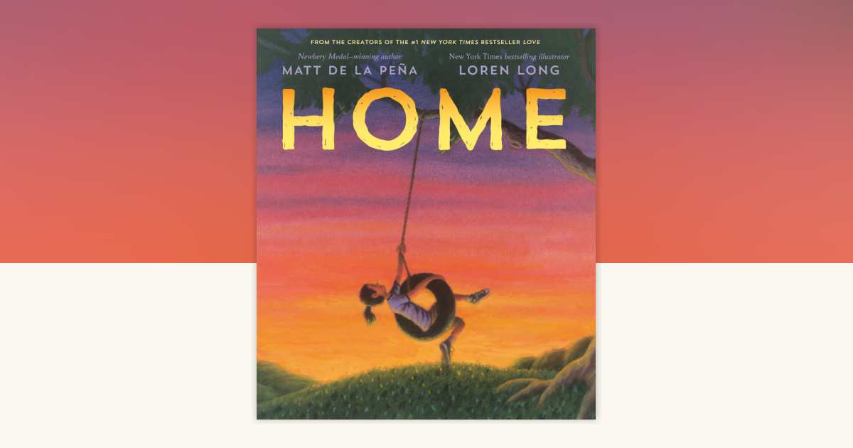Home by Matt de la Peña: 9780593110898 | PenguinRandomHouse.com: Books