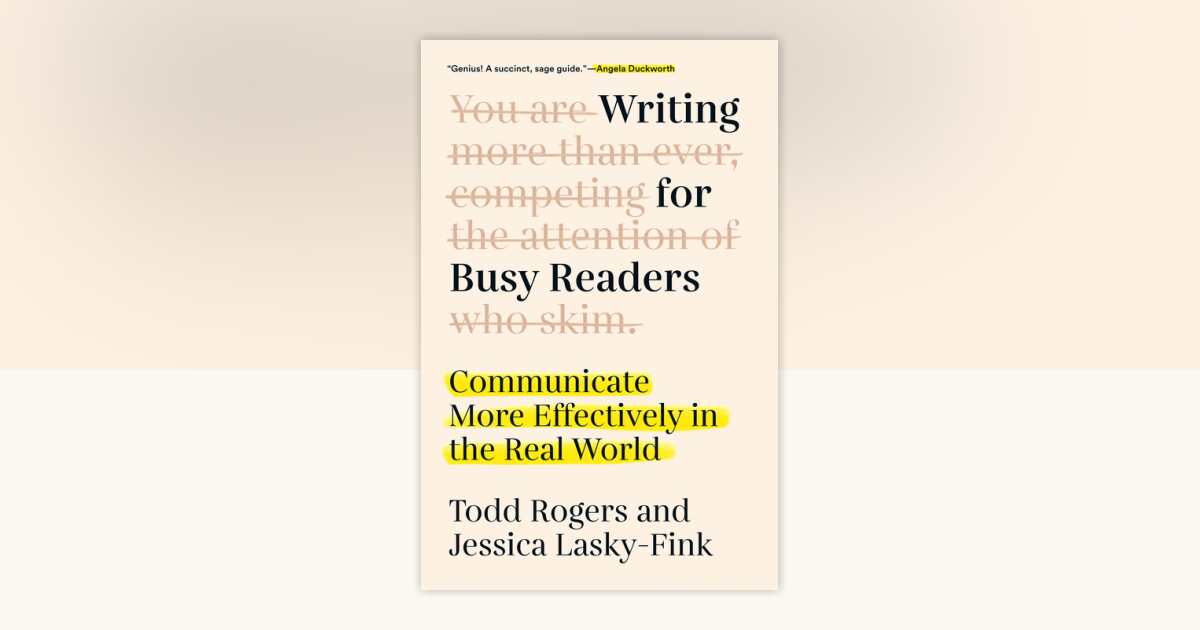 Writing for Busy Readers by Todd Rogers, Jessica Lasky-Fink ...