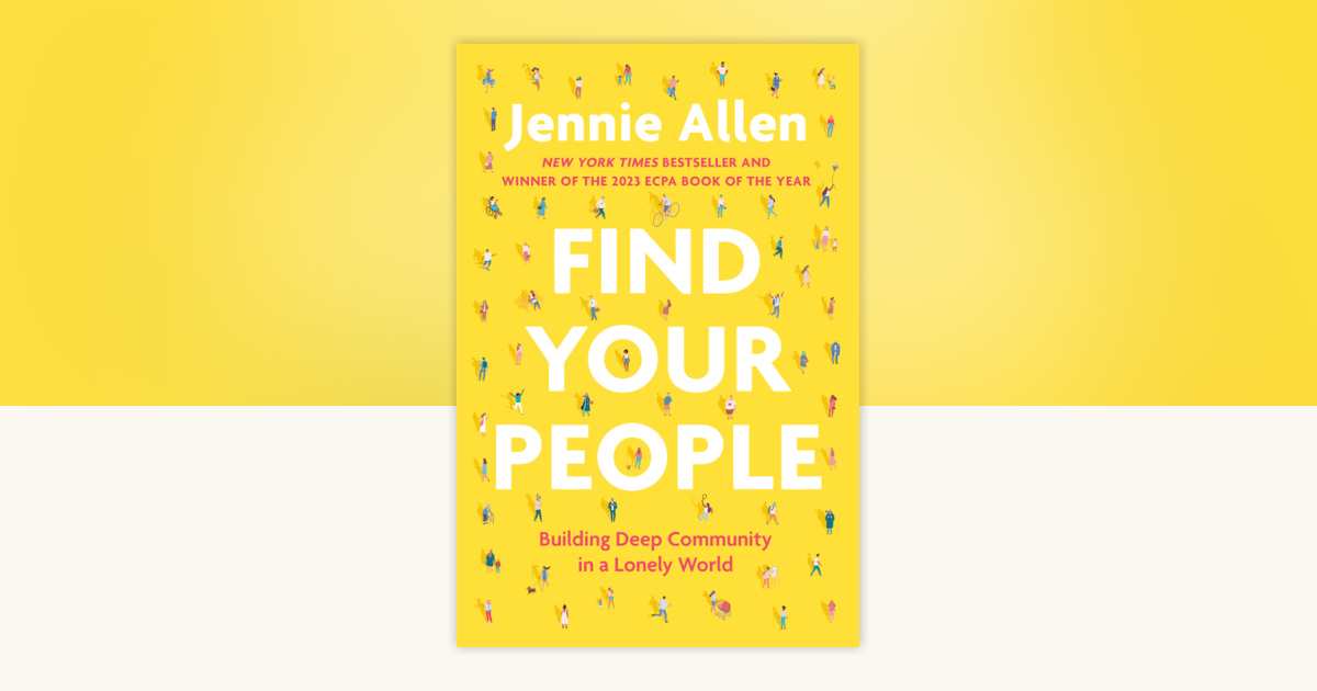 Find Your People by Jennie Allen: 9780593193402 | PenguinRandomHouse ...