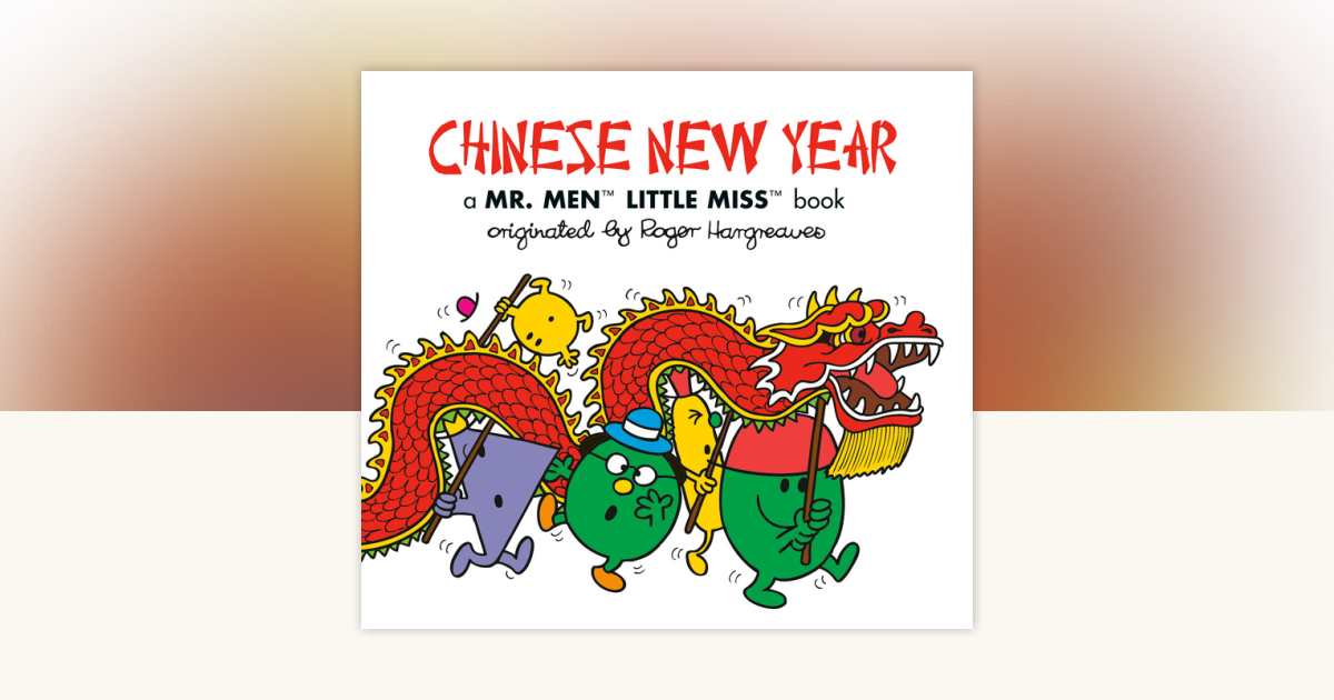 Chinese New Year: A Mr. Men Little Miss Book by Adam Hargreaves ...